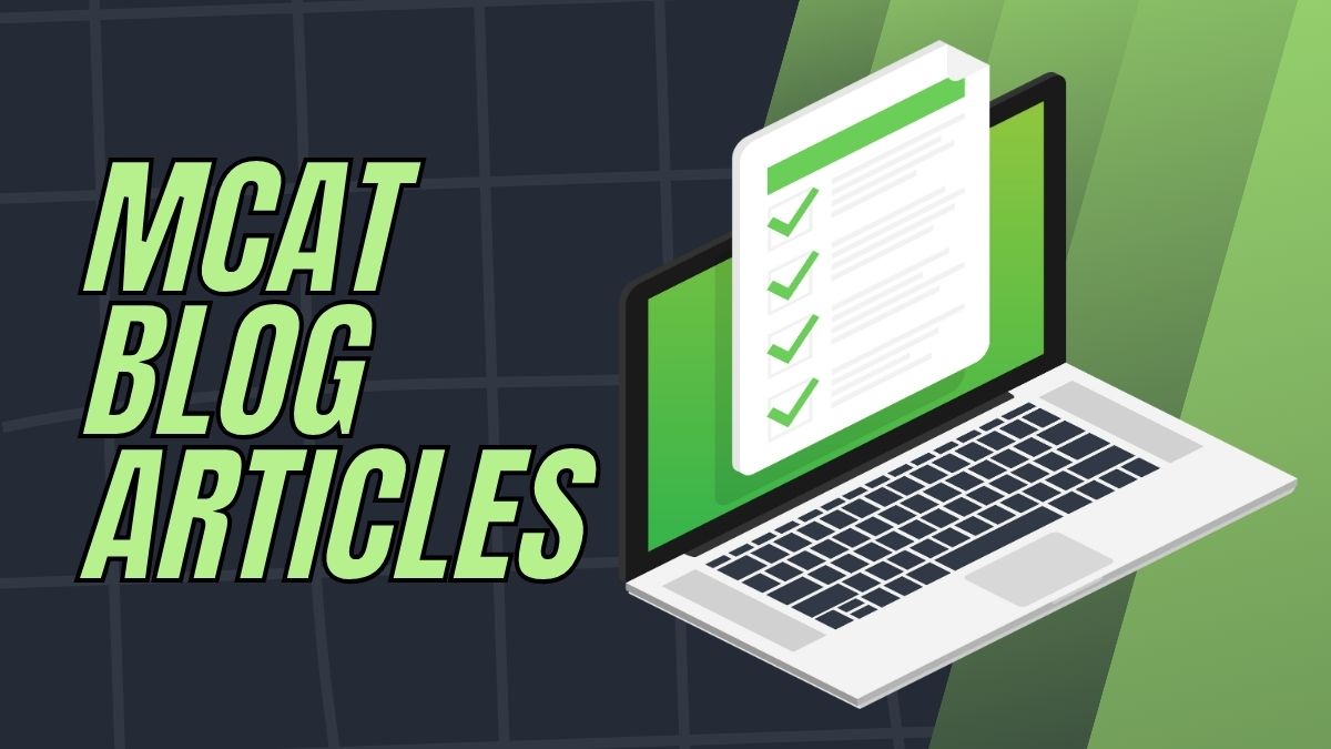 MCAT Blog Articles - MedLife Mastery – MedLife Mastery