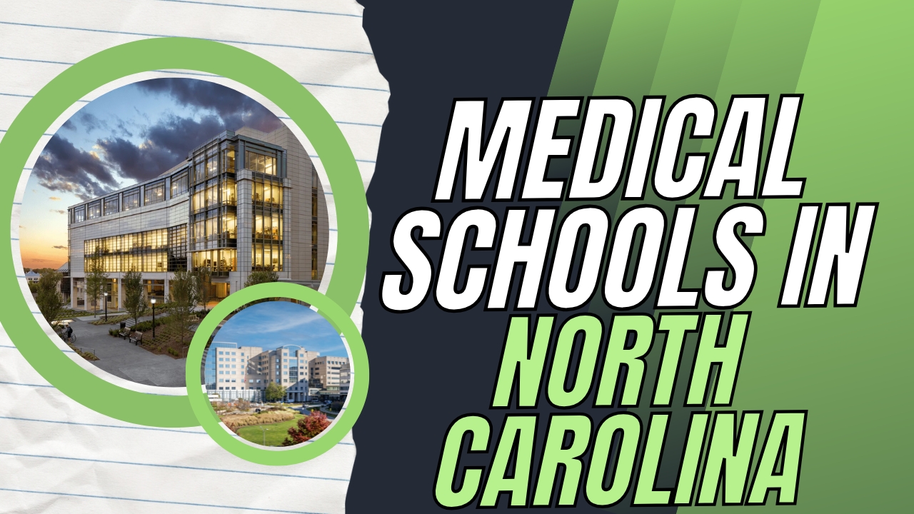 Medical Schools in North Carolina – MedLife Mastery