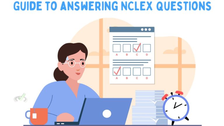 How to Answer NCLEX Questions Like a Pro: Top Strategies