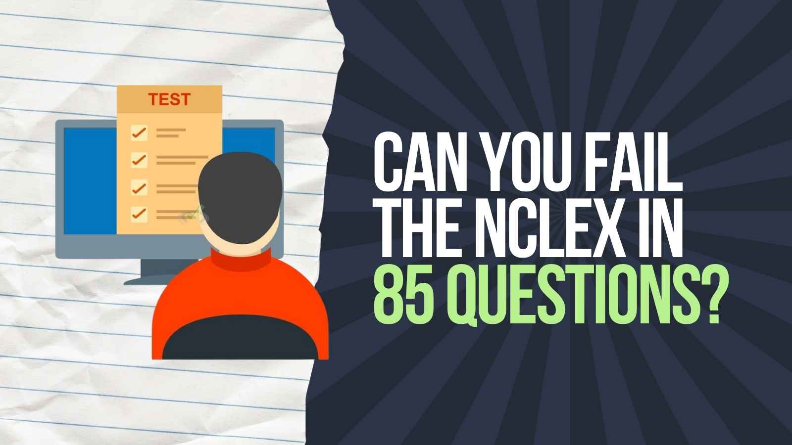 Can You Fail the NCLEX in 85 Questions? Find Out Now