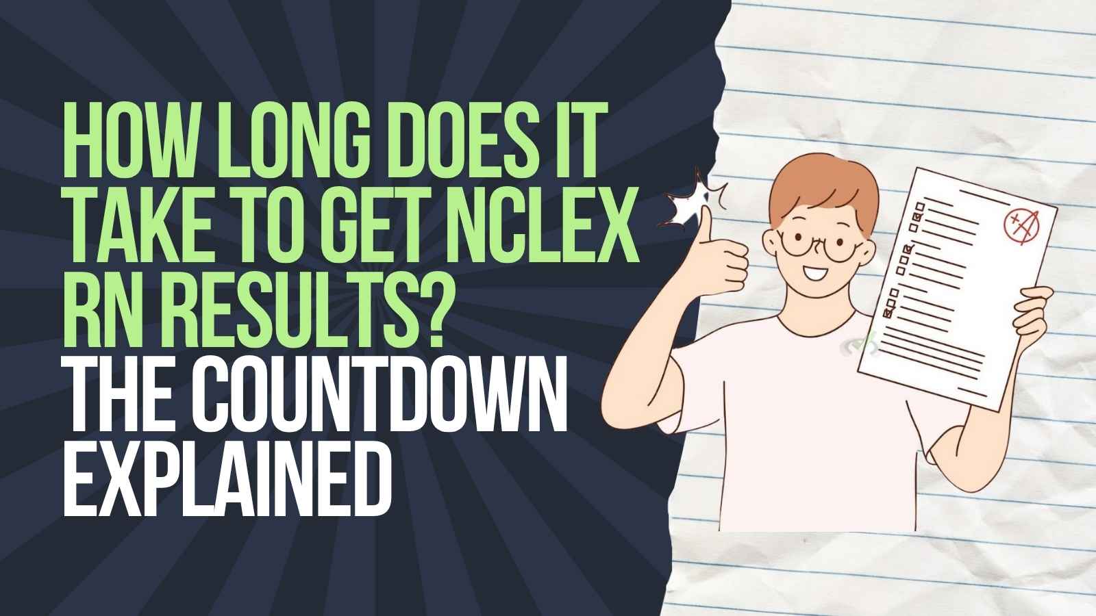 How long does it take to get NCLEX RN results? Full Guide