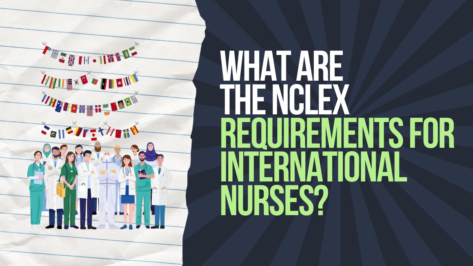 NCLEX Requirements for International Nurses – Essential Steps